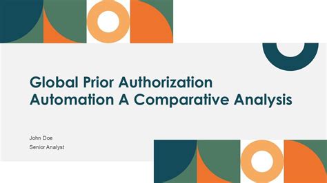 Global Prior Authorization Automation A Comparative Analysis Ppt Sample