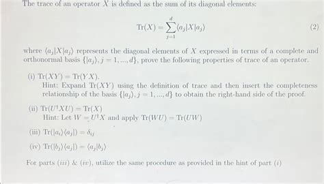 solved the trace of an operator x ﻿is defined as the sum of