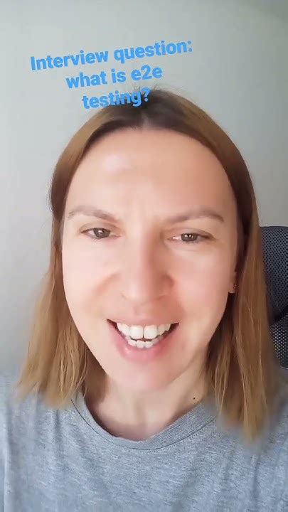 Interview Question What Is E2e Testing Testing Interview Youtube