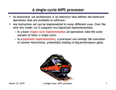 Single Cycle Mips A Single Cycle Mips Processor § An Instruction Set