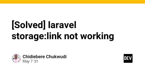 Solved Laravel Storagelink Not Working Dev Community