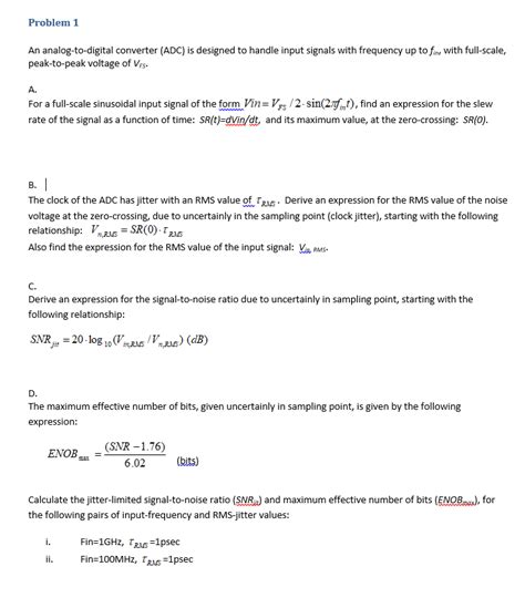 Solved Problem An Analog To Digital Converter ADC Is Chegg