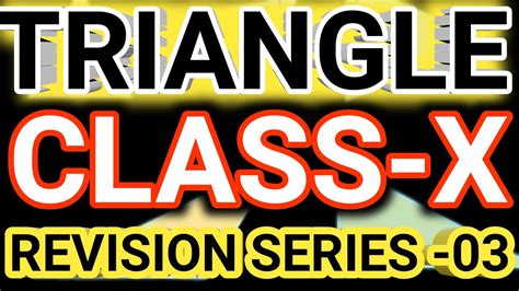Triangles Class 10 Important Questions Triangles Class 10 Revision