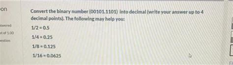 Solved On Convert The Binary Number 00101 1101 Into