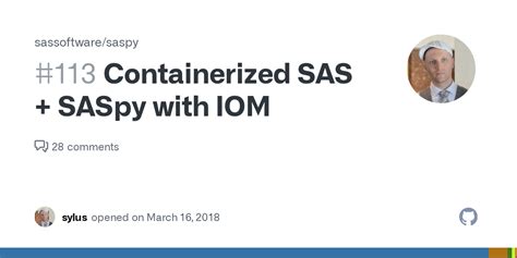 Containerized Sas Saspy With Iom Issue Sassoftware Saspy Github