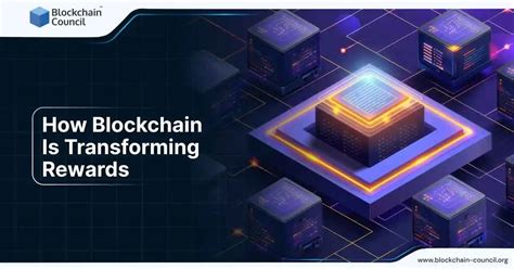 How Blockchain Is Transforming Rewards Blockchain Council