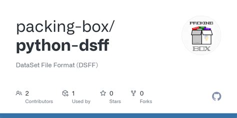 Github Packing Box Python Dsff Dataset File Format Dsff
