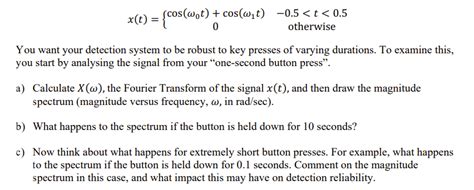 Solved X T {cos ω0t Cos ω1t 0−0 5