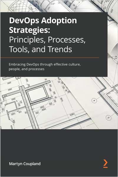 قیمت و خرید کتاب Devops Adoption Strategies Principles Processes Tools And Trends