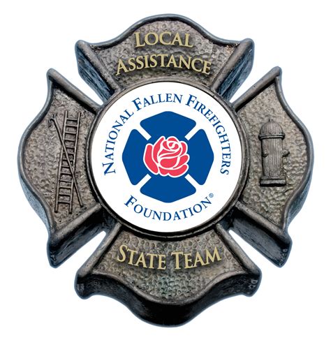 Local Assistance State Team National Fallen Firefighters Foundation