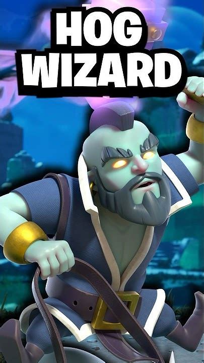 New Hog Wizard Mashup Troop Explained Clashofclans Youtube