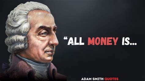Adam Smith Quote