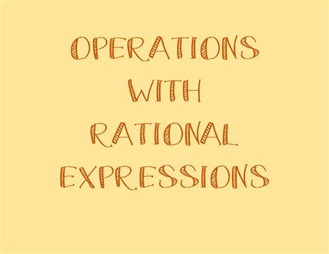 2 Rational Expressions Operations And Domain Review 9th 12th Grade