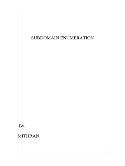 Subdomain Enumeration Is A Crucial Phase In Cybersecurity Particularly