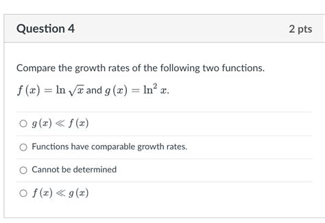 Solved Compare The Growth Rates Of The Following Two Chegg Com