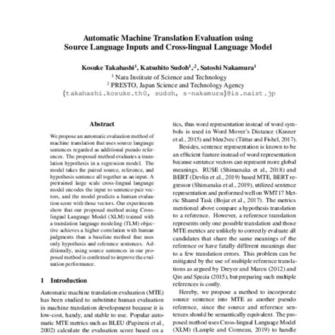 Automatic Machine Translation Evaluation Using Source Language Inputs And Cross Lingual Language