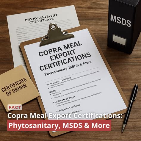 Copra Meal Export Certifications Phytosanitary Msds And More Heaven Coconut Global