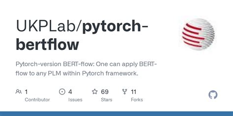 GitHub UKPLab Pytorch Bertflow Pytorch Version BERT Flow One Can Apply BERT Flow To Any PLM