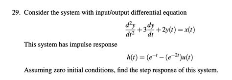 Solved Consider The System With Input Output Chegg