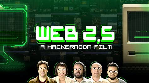 holy 🎅 hackernoon s web 2 5 documentary is out 😮 hackernoon