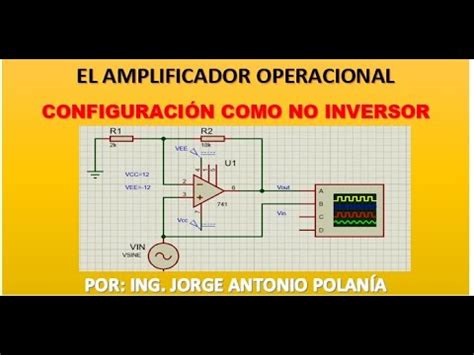 Amplificador No Inversor Con El 741 Con Proteus Youtube
