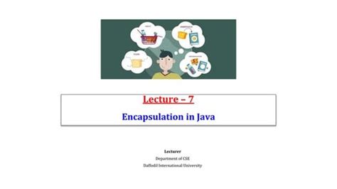 Encapsulation Module For It Or Comsci Pptx