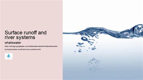Surface Runoff And River Systems
