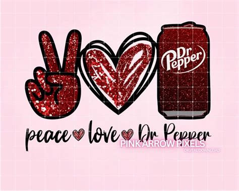 Peace Love Dr Pepper Png Faux Glitter Sublimation Design Digital