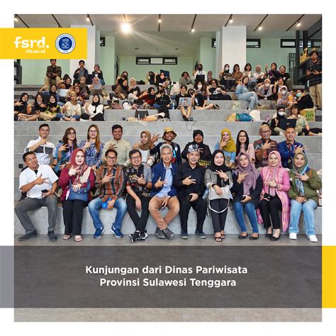 Southeast Sulawesi Tourism Agency Visited Fsrd Itb Fsrd Itb