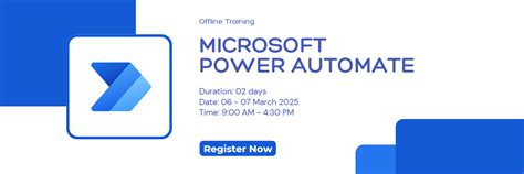 Microsoft Power Automate Training Course March 2025