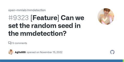 [feature] can we set the random seed in the mmdetection · issue 9323