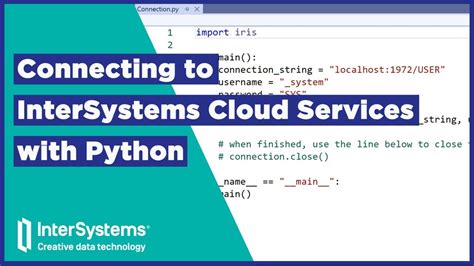 Connexion Aux Intersystems Cloud Services Avec Python Youtube