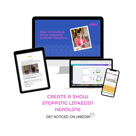 Create A Show Stopping Linkedin Headline
