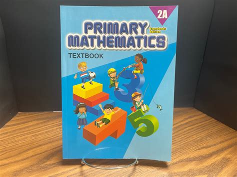 Primary Mathematics 2a Textbook Standards Edition Pilgrimswayconsignment