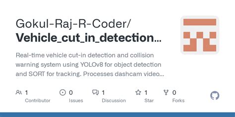 github gokul raj r coder vehicle cut in detection and warnning system