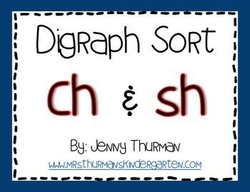 Digraph Sort Ch And Sh By Jenny Thurman TPT