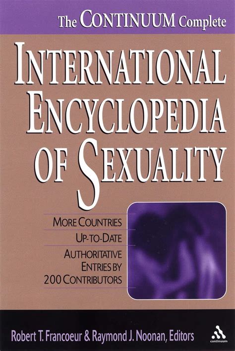 The Continuum Complete International Encyclopedia Of Sexuality