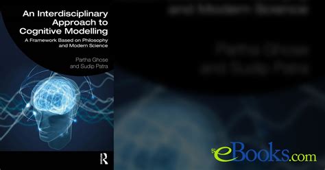 An Interdisciplinary Approach To Cognitive Modelling