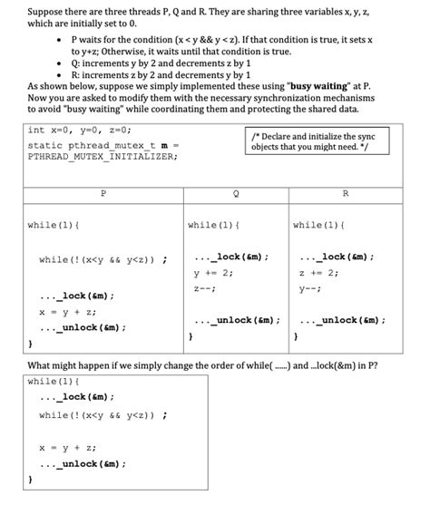 solved suppose there are three threads p q and r they are