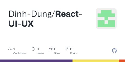 GitHub Dinh Dung React UI UX