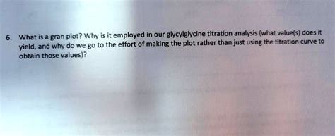 Solved What Is A Gran Plot Why Is It Employed In Our Glycylglycine