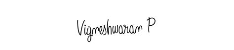 70 Vigneshwaran P Name Signature Style Ideas Wonderful Online Signature
