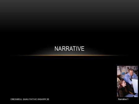 Chapter 16 Narrative Research Gay, Mills, and Airasian - ppt video ...