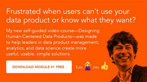 Designing Human Centered Data Products Video Course Designing For