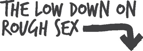 Rough Sex In The Know