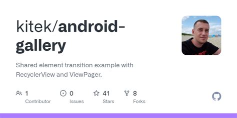 Github Kitekandroid Gallery Shared Element Transition Example With Recyclerview And Viewpager