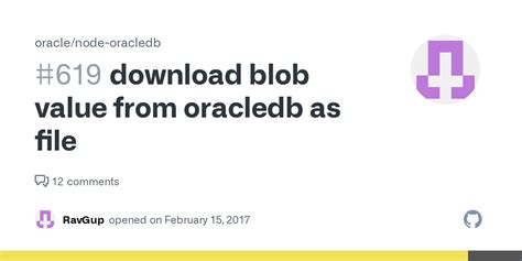 Download Blob Value From Oracledb As File · Issue 619 · Oraclenode