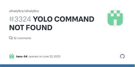 YOLO COMMAND NOT FOUND Issue Ultralytics Ultralytics GitHub