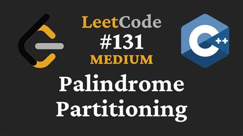 Palindrome Partitioning LeetCode C YouTube