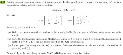 Solved 811 ﻿solving Normal Equations Versus Qr
